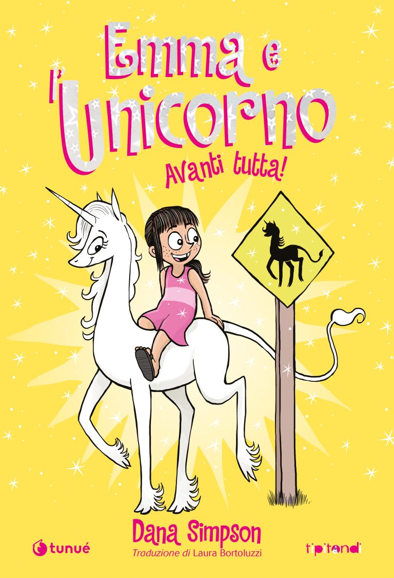 Emma e l'Unicorno - Avanti tutta - Tunué
