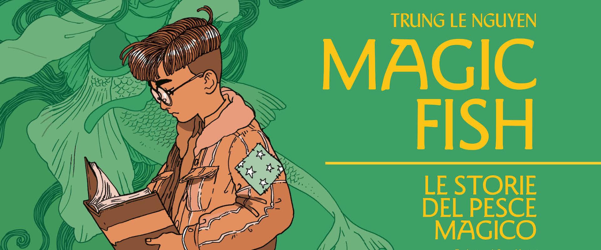 MAGIC FISH DI TRUNG LE NGUYEN VINCE IL PREMIO MARE DI LIBRI "Miglior ...