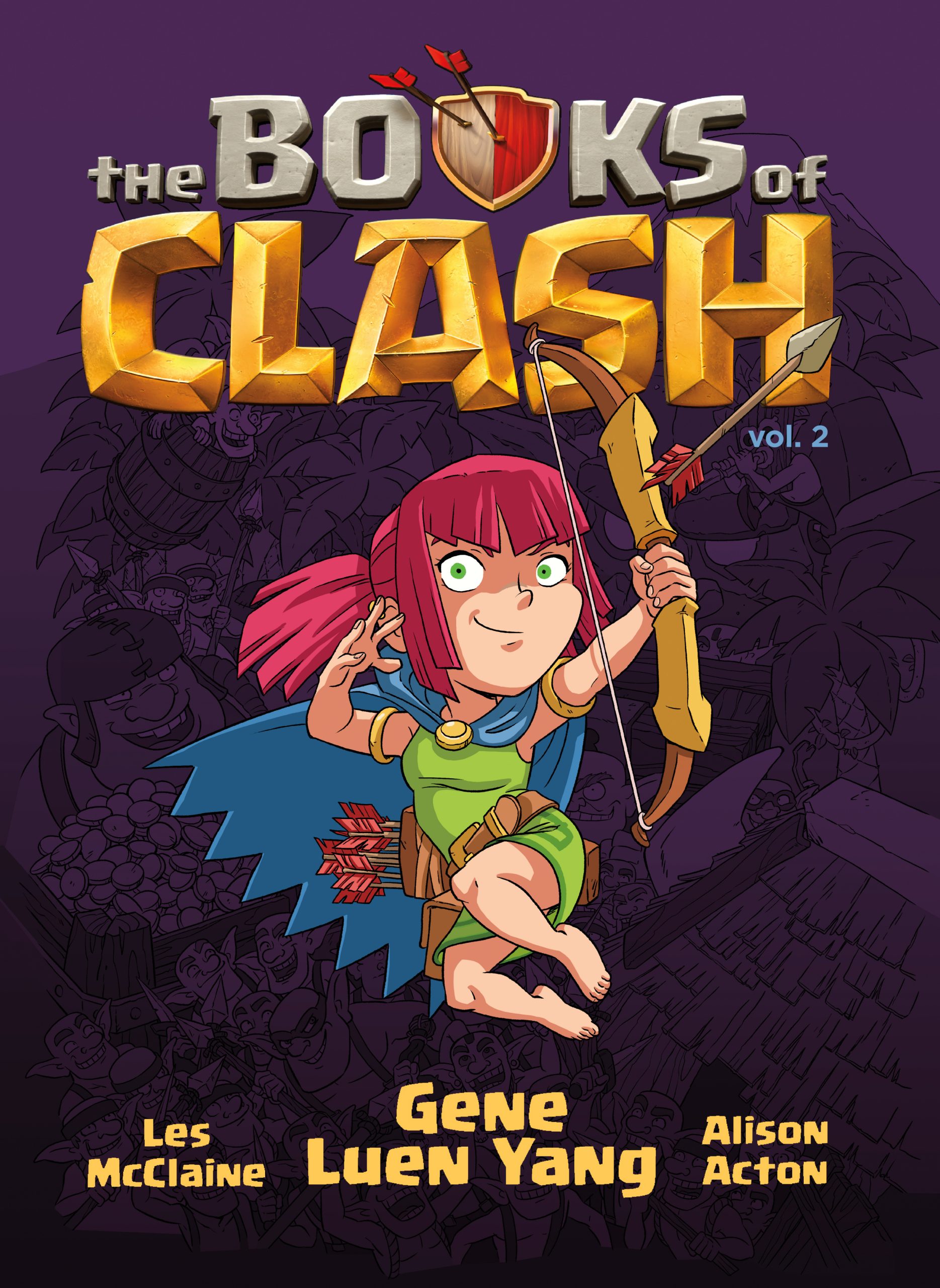 The Books of Clash. Le leggende leggendarie delle leggendarissime ...