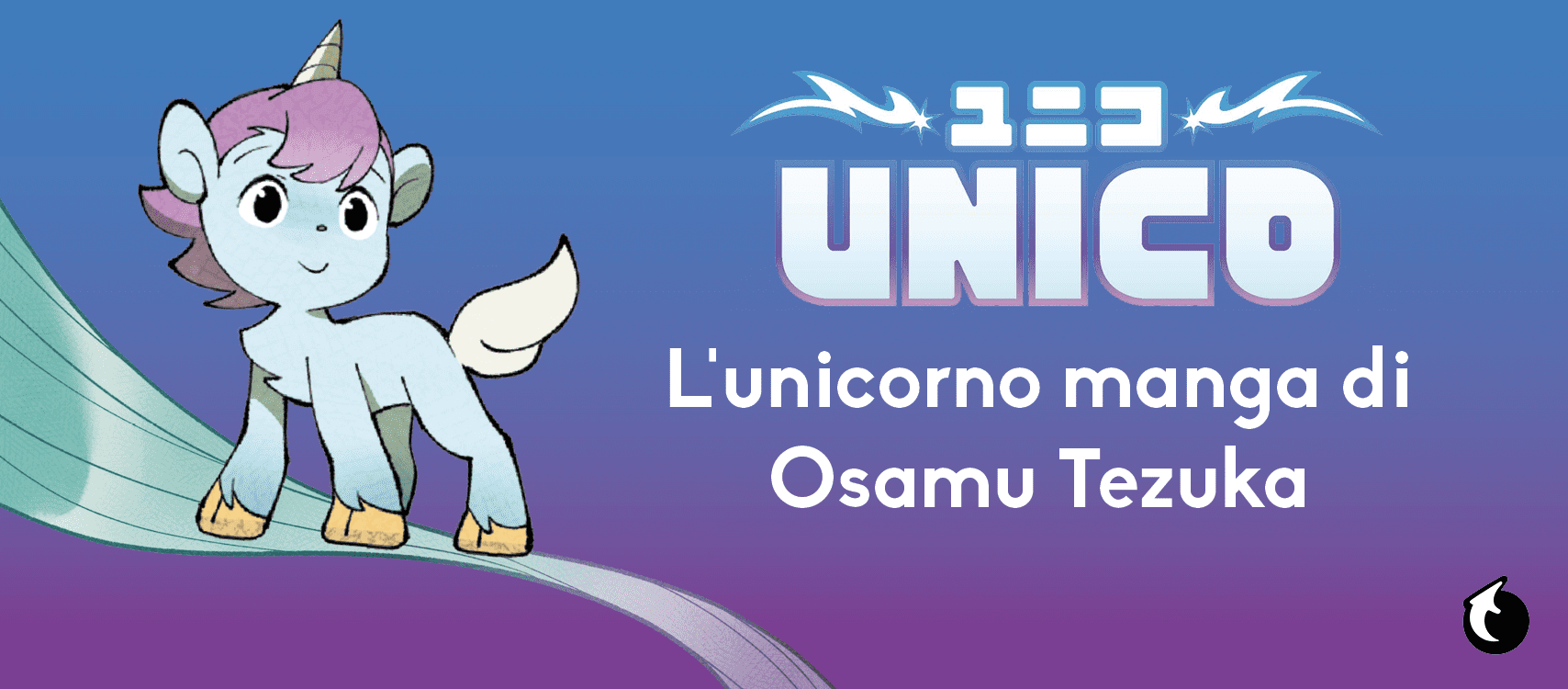 Il ritorno di Unico, l'unicorno manga di Osamu Tezuka - Tunué